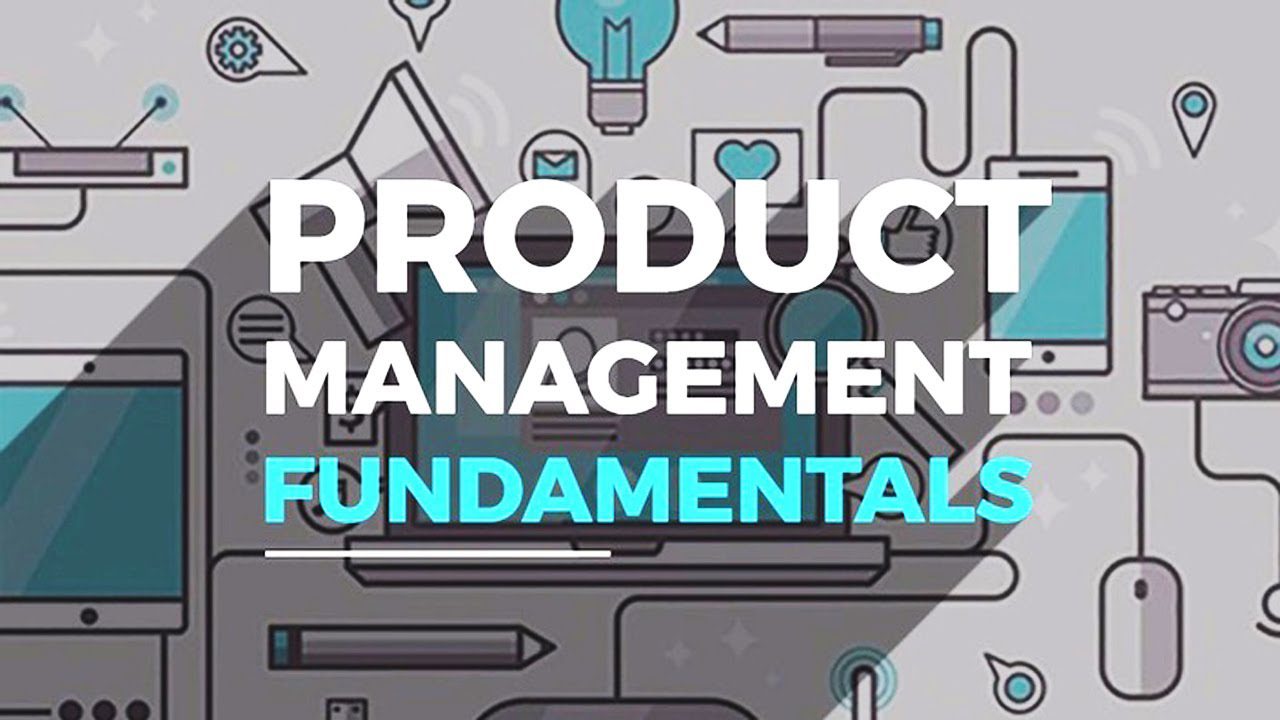 Product Management Fundamentals Newsgeek
